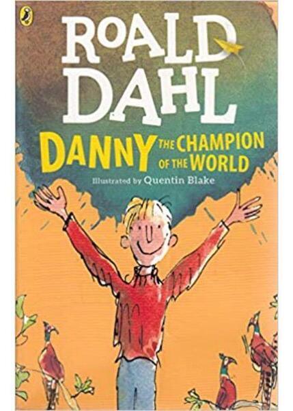 Ratna Book Danny The Champion Of The World (Dahl) - Roald Dahl ...